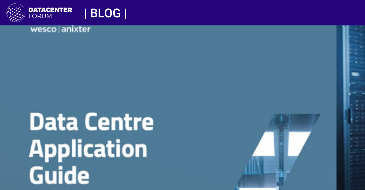 Download the Data Centre Application Guide - Datacenter Forum
